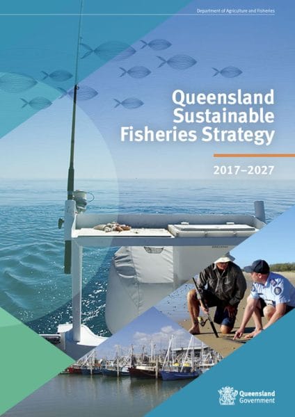 Queensland Sustainable Fisheries Strategy 2017-2027 - Seaweed Industry Hub